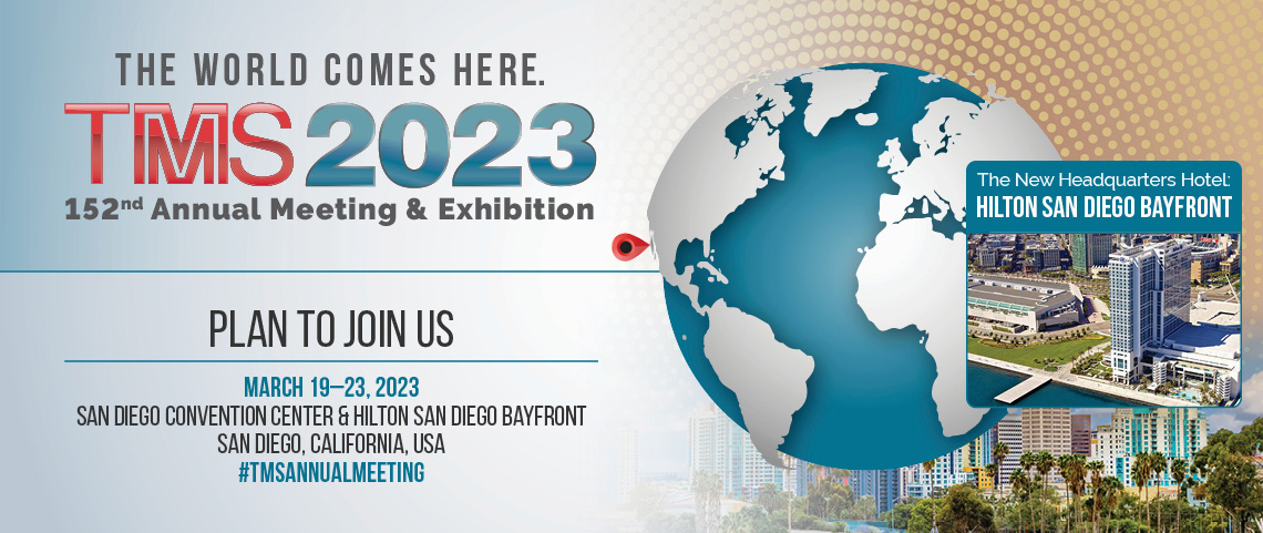 TMS Annual Meeting & Exhibition TMS Annual Meeting & Exhibition